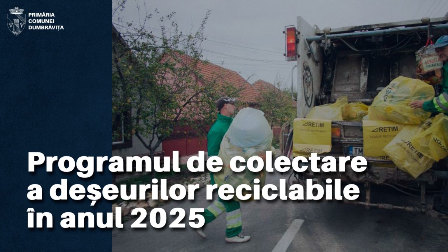 Program deșeuri reciclabile 2025 – Primaria Comunei Dumbravita